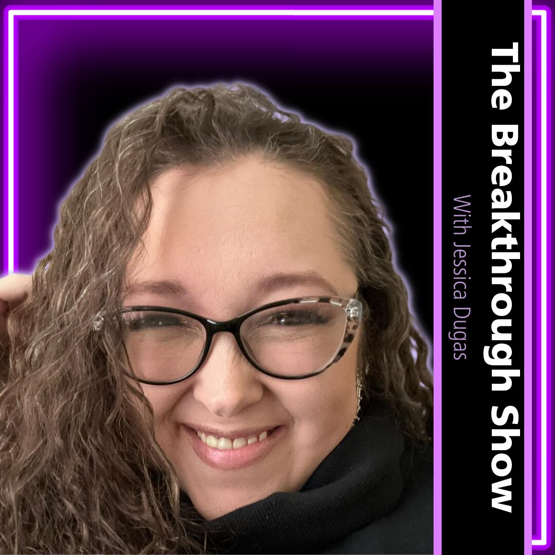 The Breakthrough Show - The Breakthrough Show Network