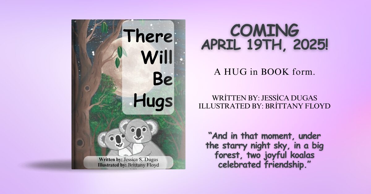 There Will Be Hugs - New Book Available Now!